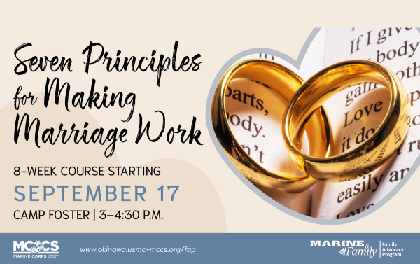 MCCS 7 Principles for Making Marriage Work Class - Family Advocacy Program