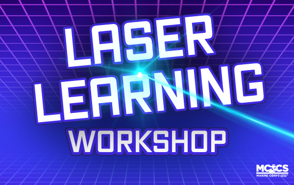 MCCS Laser Learning Workshop: Session 2